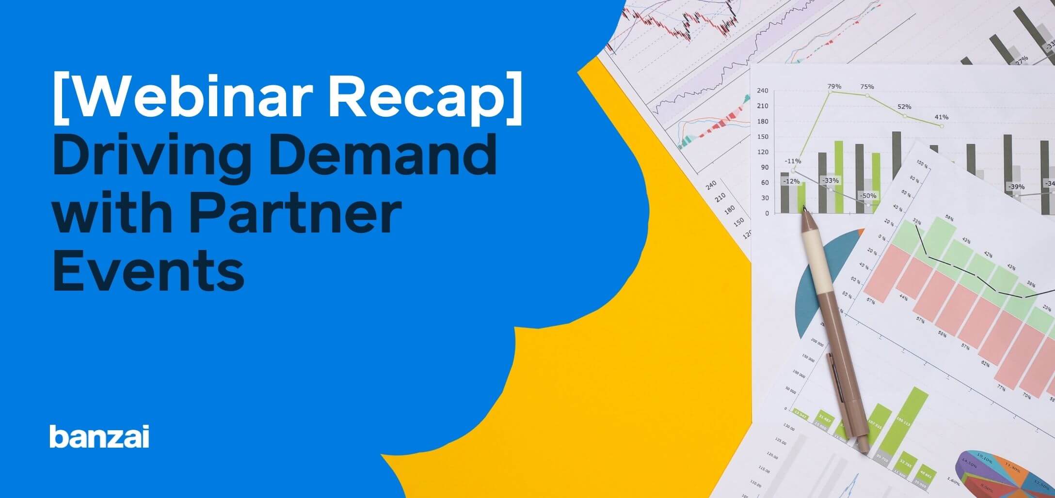 Partner Marketing: Driving Demand with Partner Events